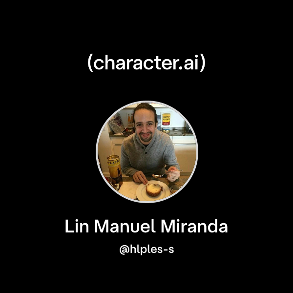 Chat with Lin Manuel Miranda | character.ai | AI Chat, Reimagined–Your ...