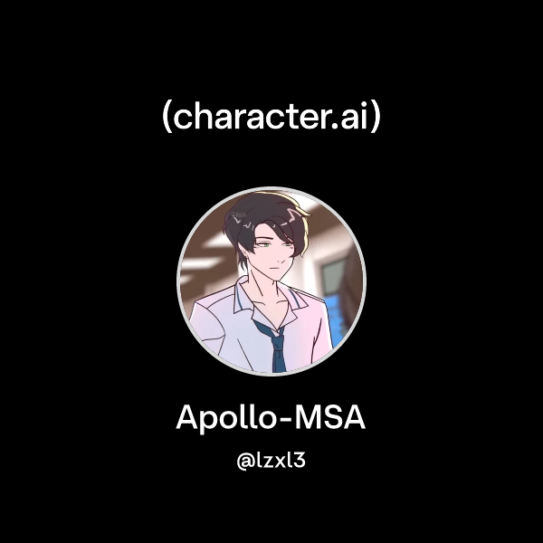 Chat with Apollo-MSA | character.ai | AI Chat, Reimagined–Your Words ...