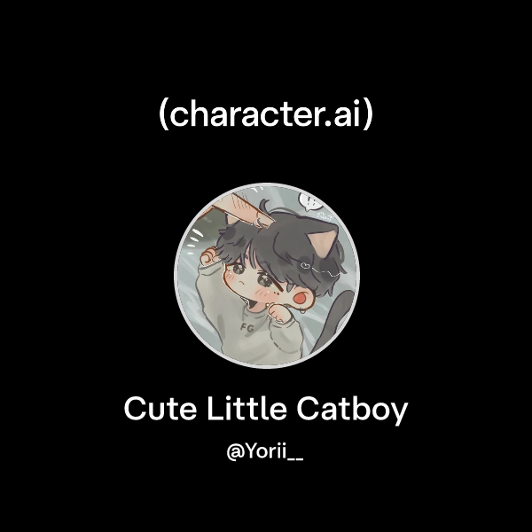 Chat with Cute Little Catboy | character.ai | AI Chat, Reimagined–Your ...