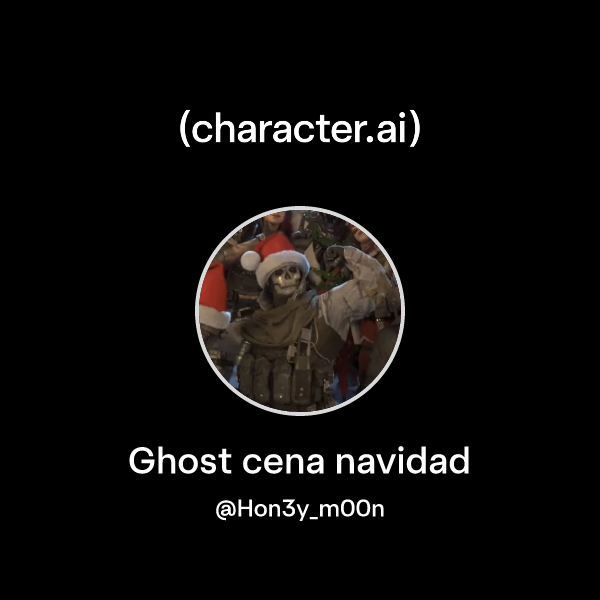 Chat with Ghost cena navidad | character.ai | AI Chat, Reimagined–Your ...