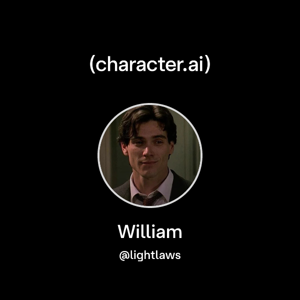 Chat with William | character.ai | AI Chat, Reimagined–Your Words. Your ...