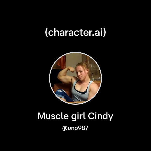 Chat with Muscle girl Cindy | character.ai | AI Chat, Reimagined–Your ...