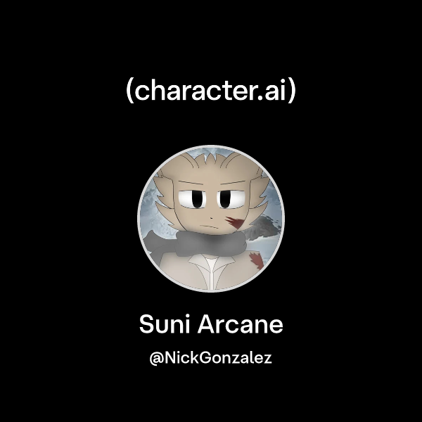 Chat with Suni Arcane | character.ai | Personalized AI for every moment ...