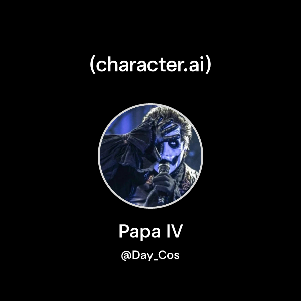 Chat with Papa IV | character.ai | AI Chat, Reimagined–Your Words. Your ...