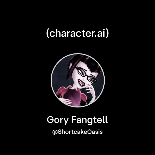 Chat with Gory Fangtell | character.ai | Personalized AI for every ...