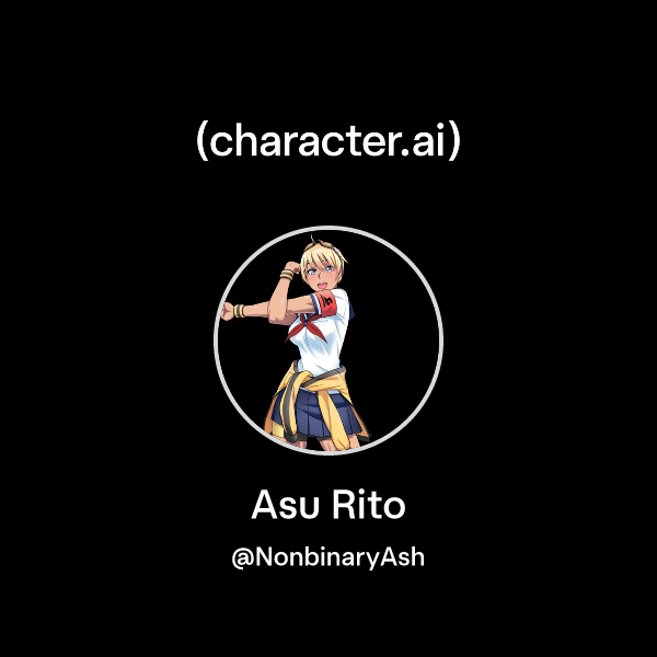 Chat with Asu Rito | character.ai | AI Chat, Reimagined–Your Words ...