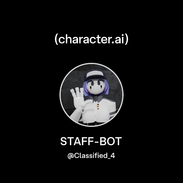 Chat with STAFF-BOT | character.ai | AI Chat, Reimagined–Your Words ...