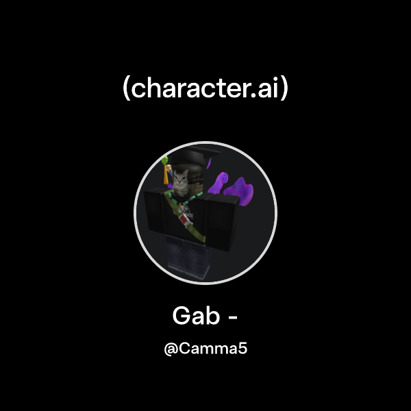 Chat with Gab - | character.ai | Personalized AI for every moment of ...