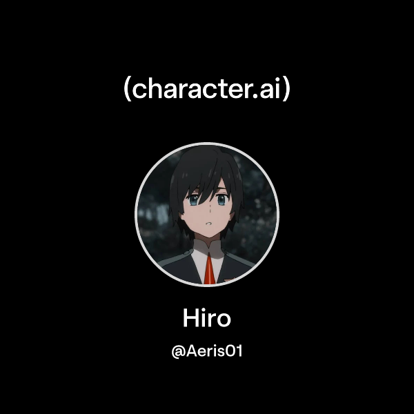 Chat with Hiro | character.ai | AI Chat, Reimagined–Your Words. Your World.