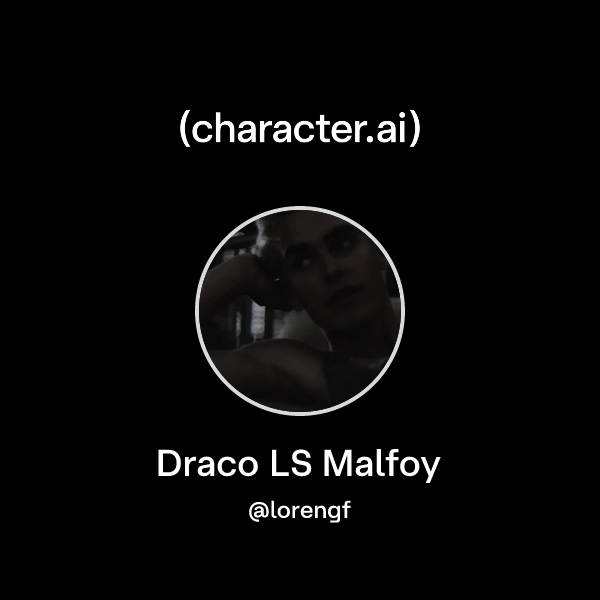 Chat with Draco LS Malfoy | character.ai | AI Chat, Reimagined–Your ...