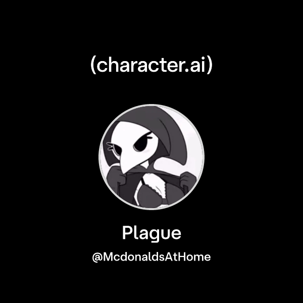 Chat with Plague | character.ai | Personalized AI for every moment of your day