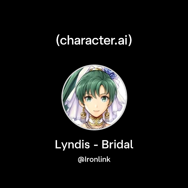 Chat with Lyndis - Bridal | character.ai | AI Chat, Reimagined–Your ...