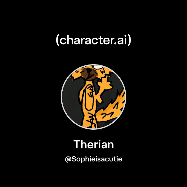 Chat with Therian | character.ai | Personalized AI for every moment of ...