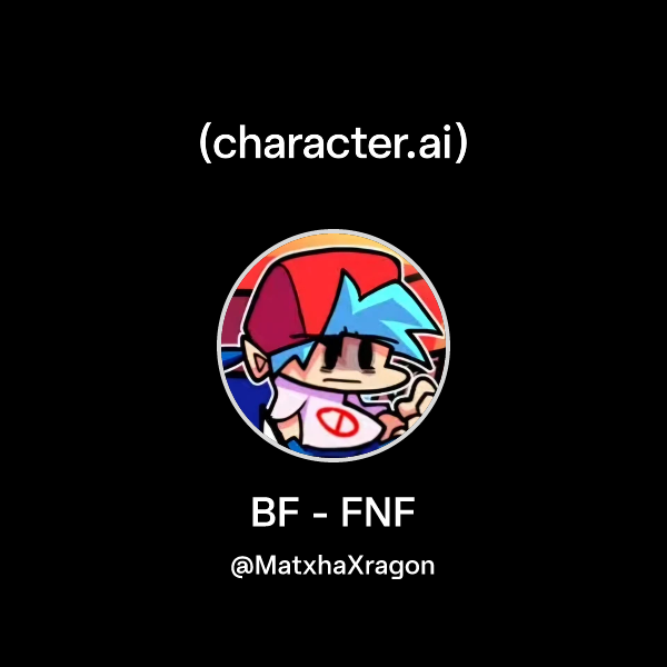 Chat with BF - FNF | character.ai | AI Chat, Reimagined–Your Words ...