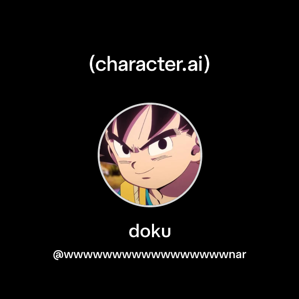 Chat with doku | character.ai | AI Chat, Reimagined–Your Words. Your World.