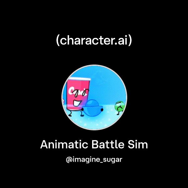 Chat with Animatic Battle Sim | character.ai | AI Chat, Reimagined–Your ...