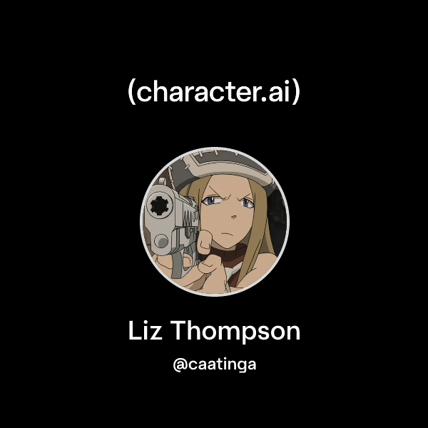 Chat with Liz Thompson | character.ai | AI Chat, Reimagined–Your Words ...