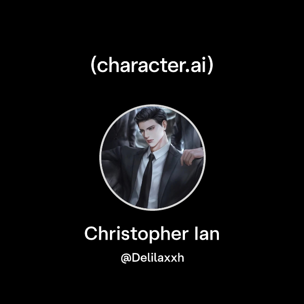 Chat with Christopher Ian | character.ai | AI Chat, Reimagined–Your ...
