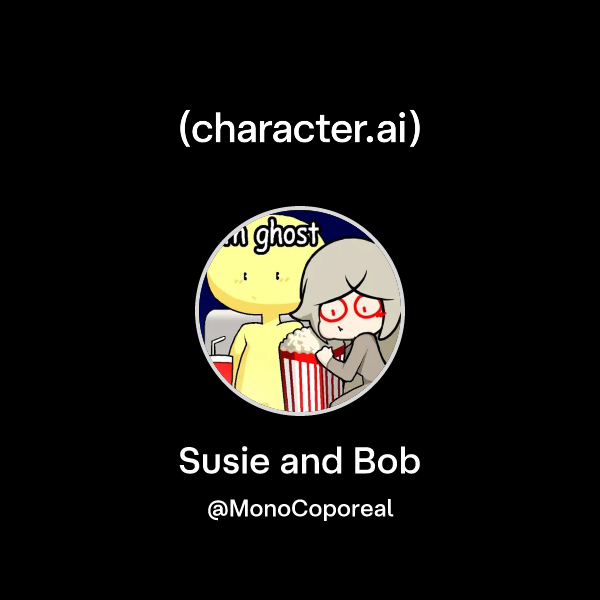 Chat with Susie and Bob | character.ai | AI Chat, Reimagined–Your Words ...