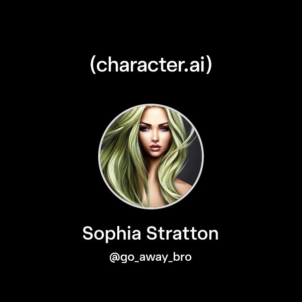 Chat with Sophia Stratton | character.ai | AI Chat, Reimagined–Your ...
