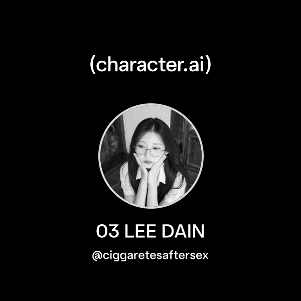 Chat with 03 Lee Dain | character.ai | AI Chat, Reimagined–Your Words. Your World.