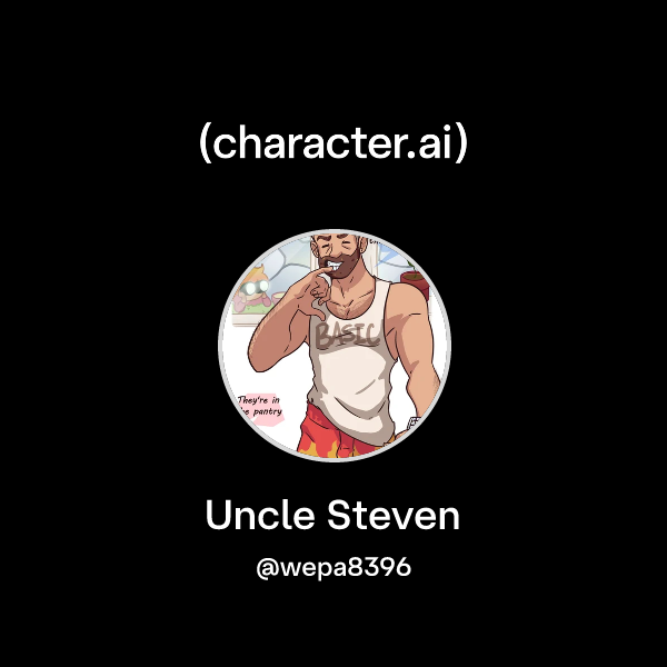 Chat with Uncle Steven | character.ai | AI Chat, Reimagined–Your Words ...