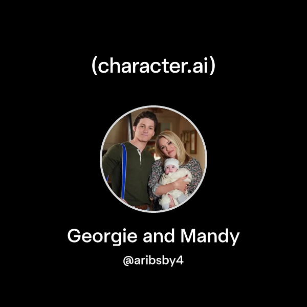 Chat with Georgie and Mandy | character.ai | AI Chat, Reimagined–Your ...