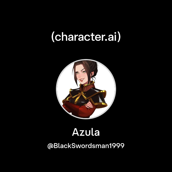 Chat with Azula | character.ai | AI Chat, Reimagined–Your Words. Your World.
