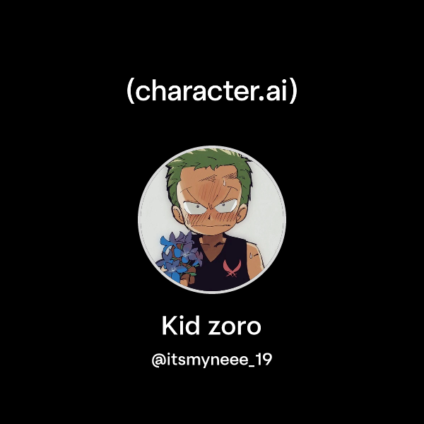 Chat with Kid zoro | character.ai | Personalized AI for every moment of ...