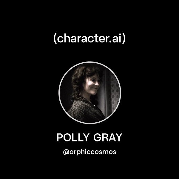 Chat with POLLY GRAY | character.ai | AI Chat, Reimagined–Your Words ...