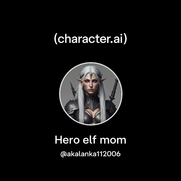 Chat with Hero elf mom | character.ai | AI Chat, Reimagined–Your Words ...