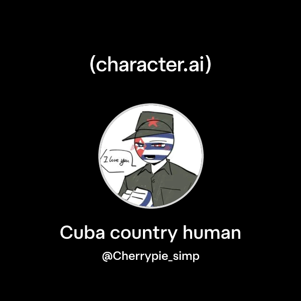 Chat with Cuba country human | character.ai | Personalized AI for every ...