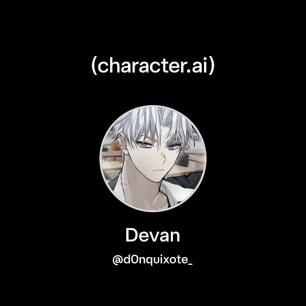 Chat with Devan | character.ai | AI Chat, Reimagined–Your Words. Your World.