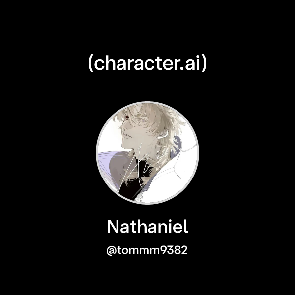 Chat with Nathaniel | character.ai | AI Chat, Reimagined–Your Words ...