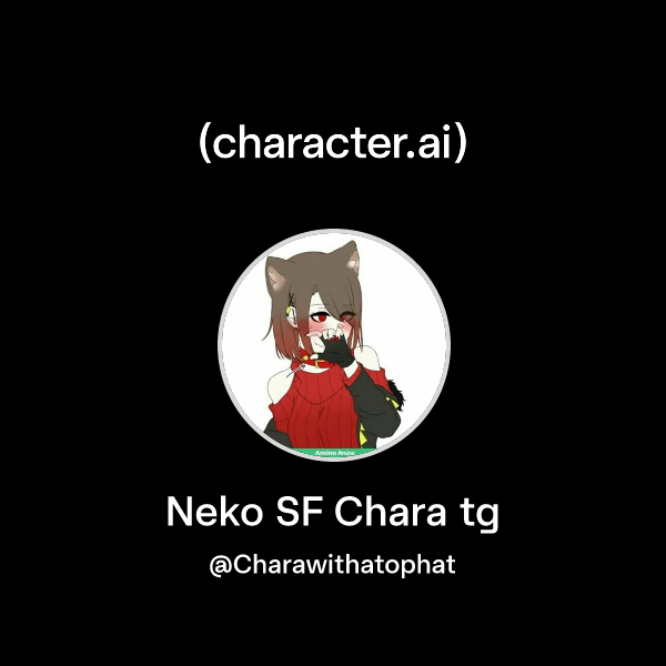Chat with Neko SF Chara tg | character.ai | AI Chat, Reimagined–Your ...