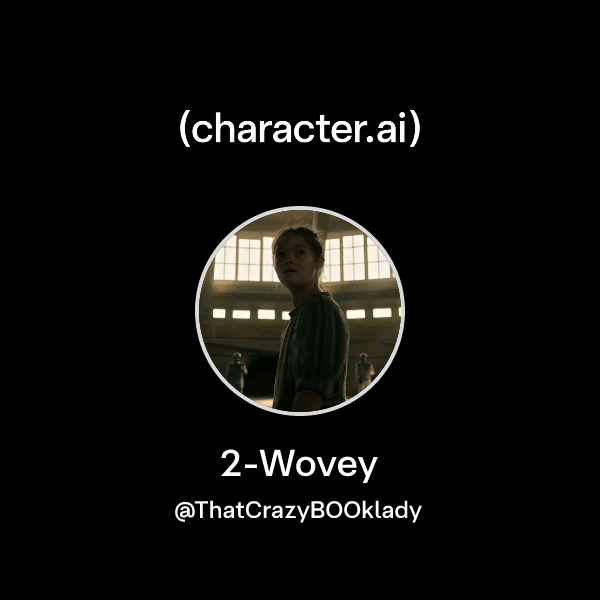 Chat with Wovey | character.ai | Personalized AI for every moment of ...