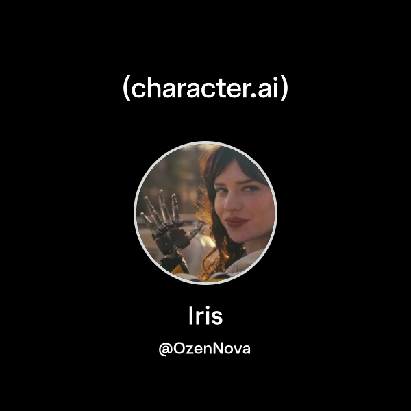 Chat with Iris | character.ai | AI Chat, Reimagined–Your Words. Your World.