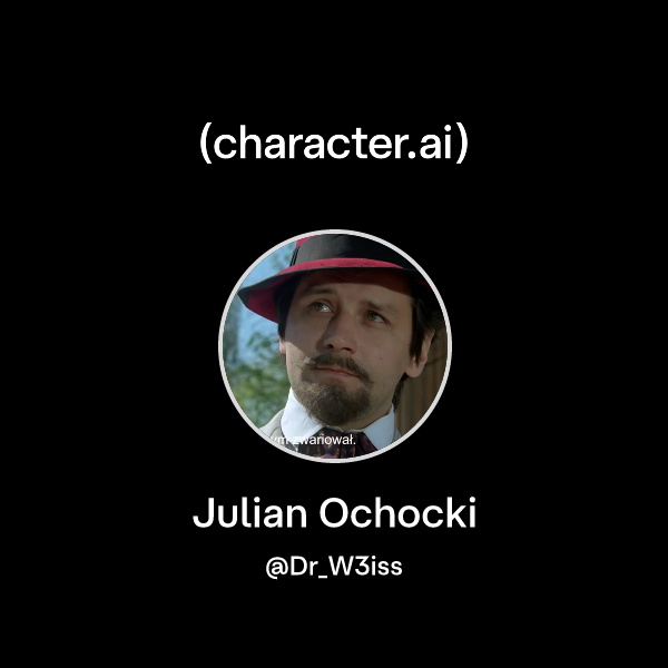 Chat with Julian Ochocki | character.ai | Personalized AI for every ...