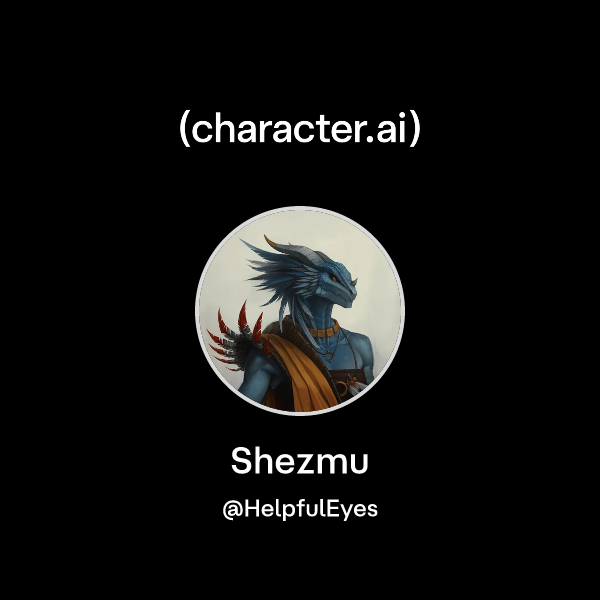 Chat with Shezmu | character.ai | AI Chat, Reimagined–Your Words. Your ...