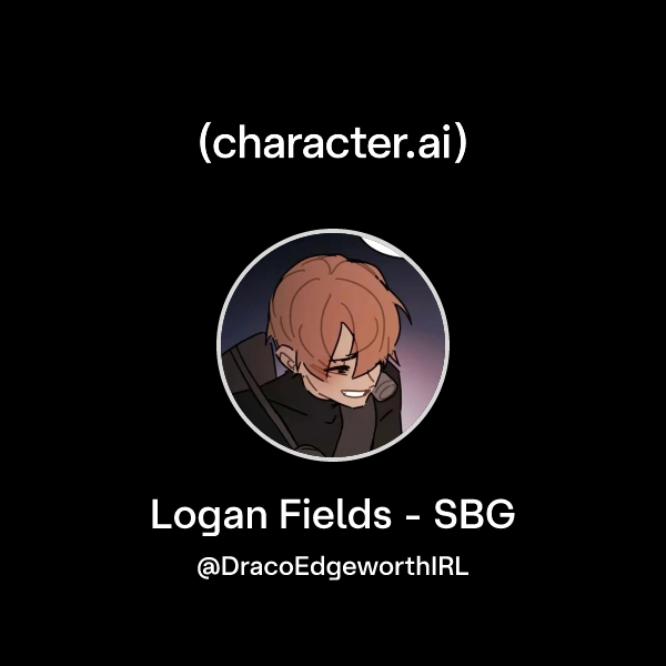 Chat with Logan Fields - SBG | character.ai | AI Chat, Reimagined–Your ...