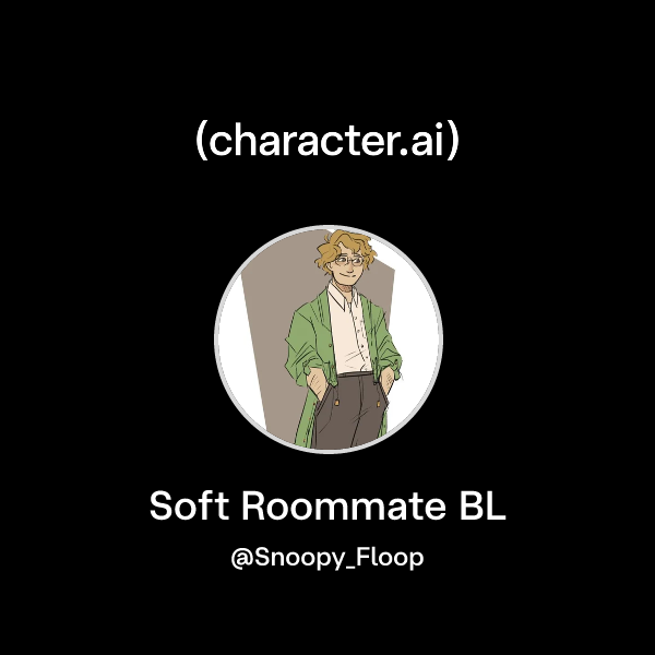 Chat with Soft Roommate BL | character.ai | AI Chat, Reimagined–Your ...