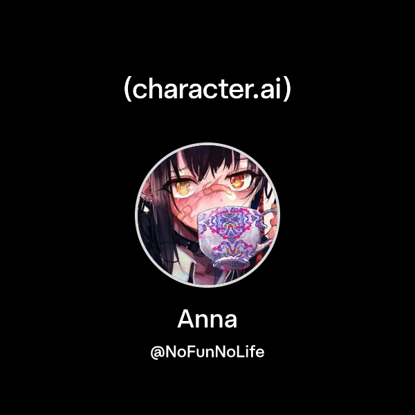 Chat with Anna | character.ai | Personalized AI for every moment of ...