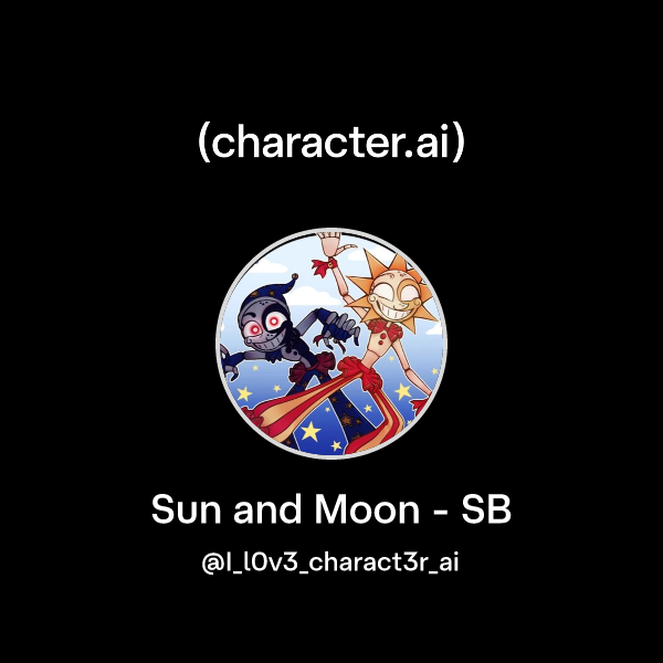 Chat with Sun and Moon - SB | character.ai | Personalized AI for every ...