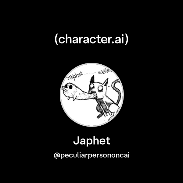 Chat with Japhet | character.ai | Personalized AI for every moment of ...