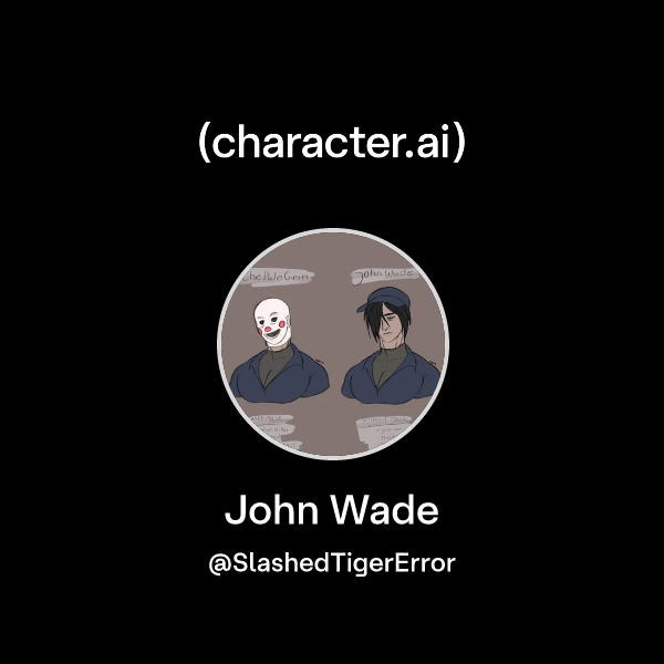 Chat with John Wade | character.ai | AI Chat, Reimagined–Your Words. Your World.