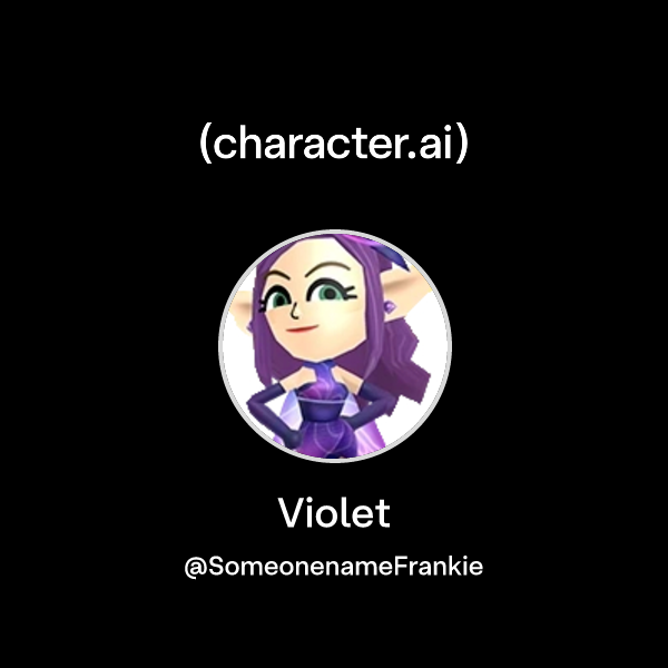 Chat with Violet | character.ai | AI Chat, Reimagined–Your Words. Your ...