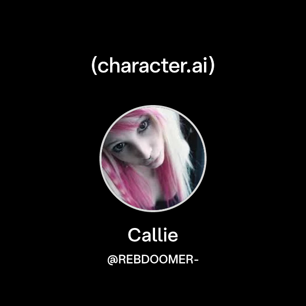 Chat with Callie | character.ai | Personalized AI for every moment of your day