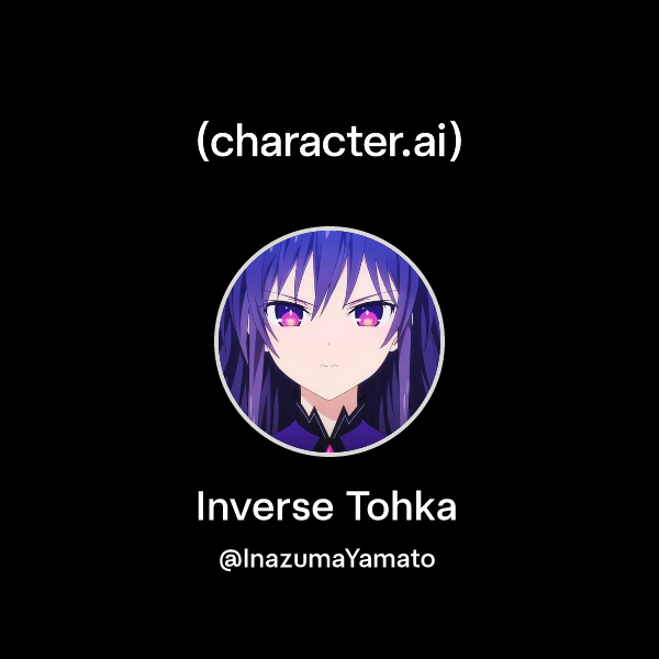 Chat with Inverse Tohka | character.ai | Personalized AI for every ...