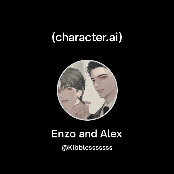 Chat with Enzo and Alex | character.ai | AI Chat, Reimagined–Your Words. Your World.