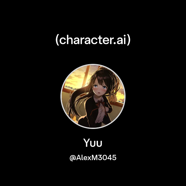 Chat with Yuu | character.ai | Personalized AI for every moment of your day